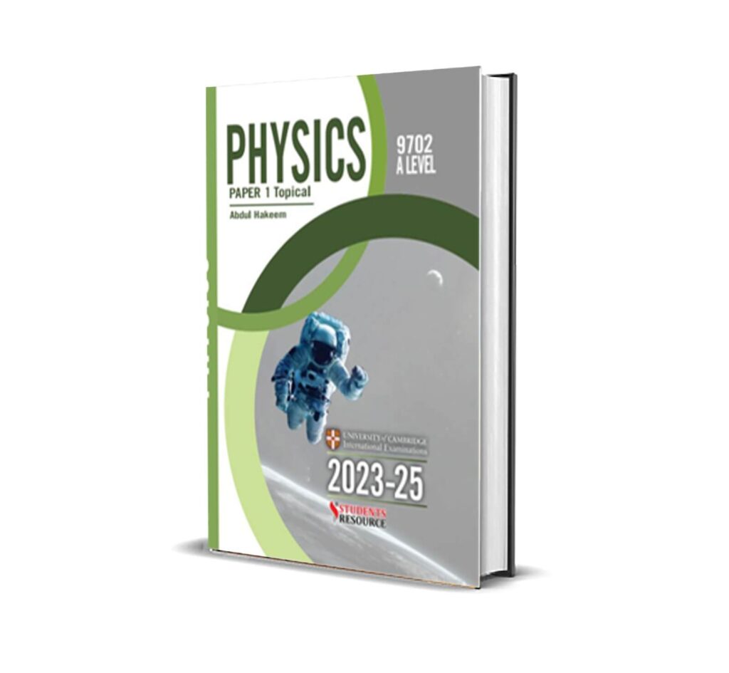 AL 9702 Physics P-1 Topical 2013-2023 | Abdul Hakeem – Hazir Hay | Best ...
