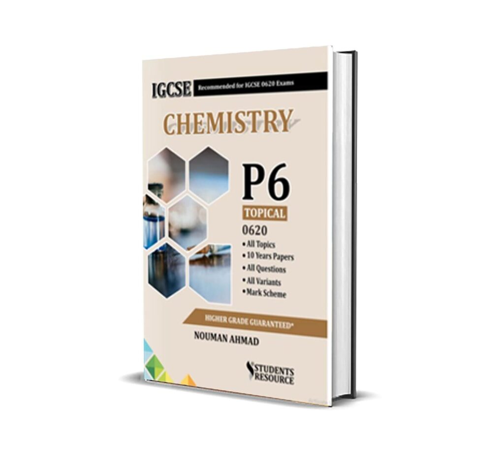 IGCSE 0620 Chemistry P-6 Topical | 2018-2023 | Nouman Ahmad - Hazir Hay ...